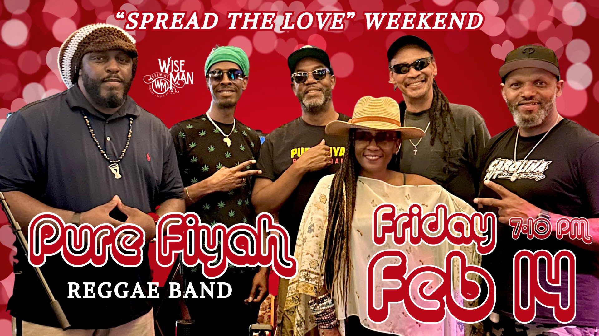 Pure Fiyah Reggae Band (Spread the Love Weekend!) - February 14, 2025 ...