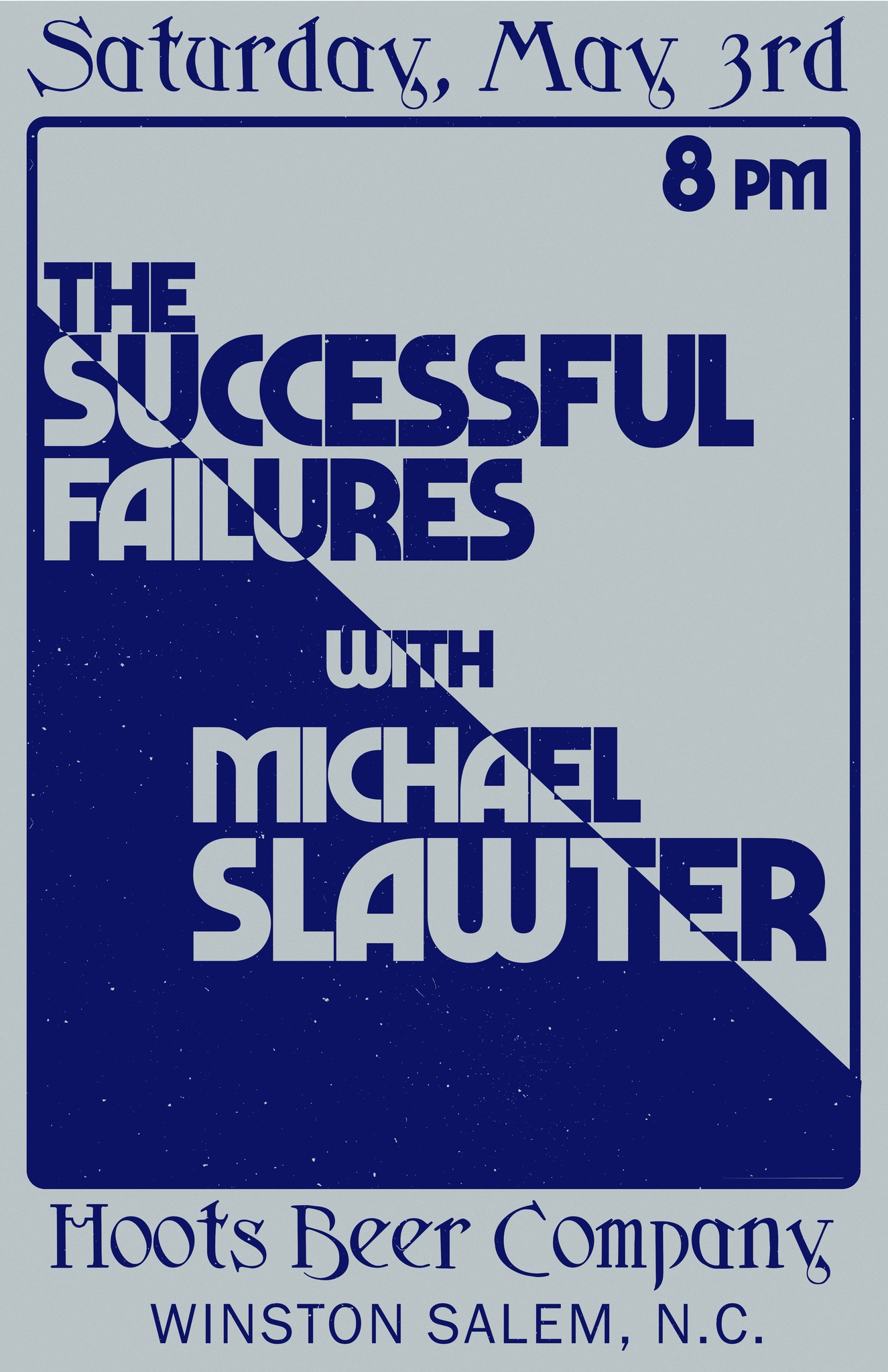 The Successful Failures w/ Michael Slawter at Hoots Beer Co. - May 3 ...