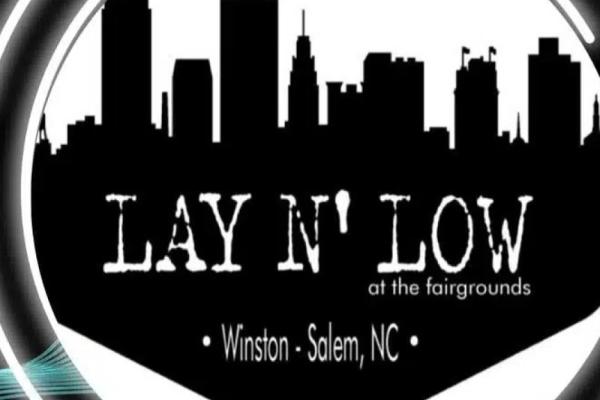 Lay 'N Low at the Fairgrounds - April 12, 2025 | Visit Winston Salem